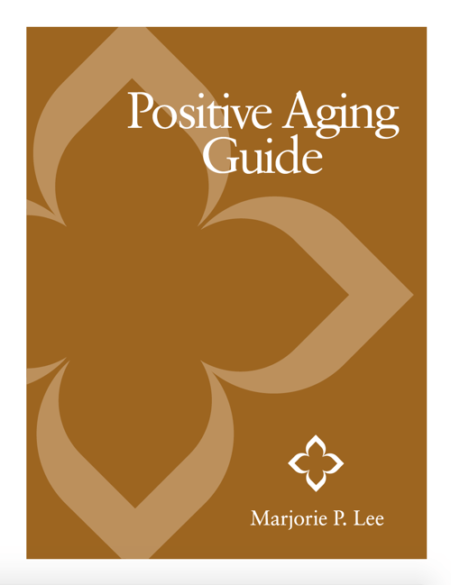 Marjorie P. Lee — Positive Aging Guide
